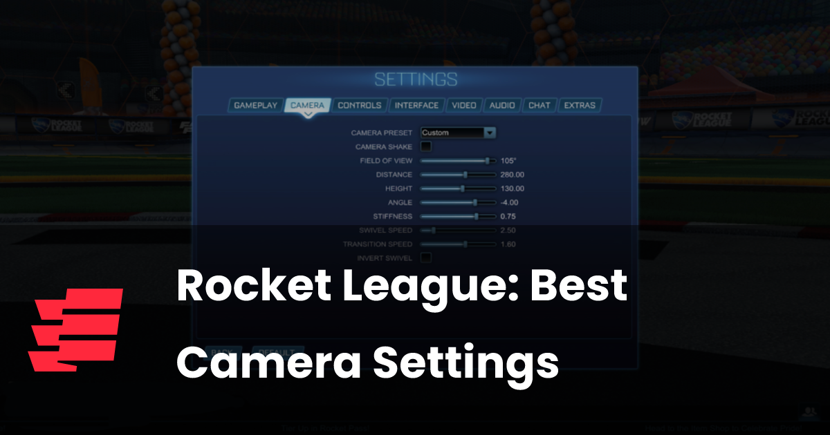 Rocket League: Best Camera Settings | esports.gg