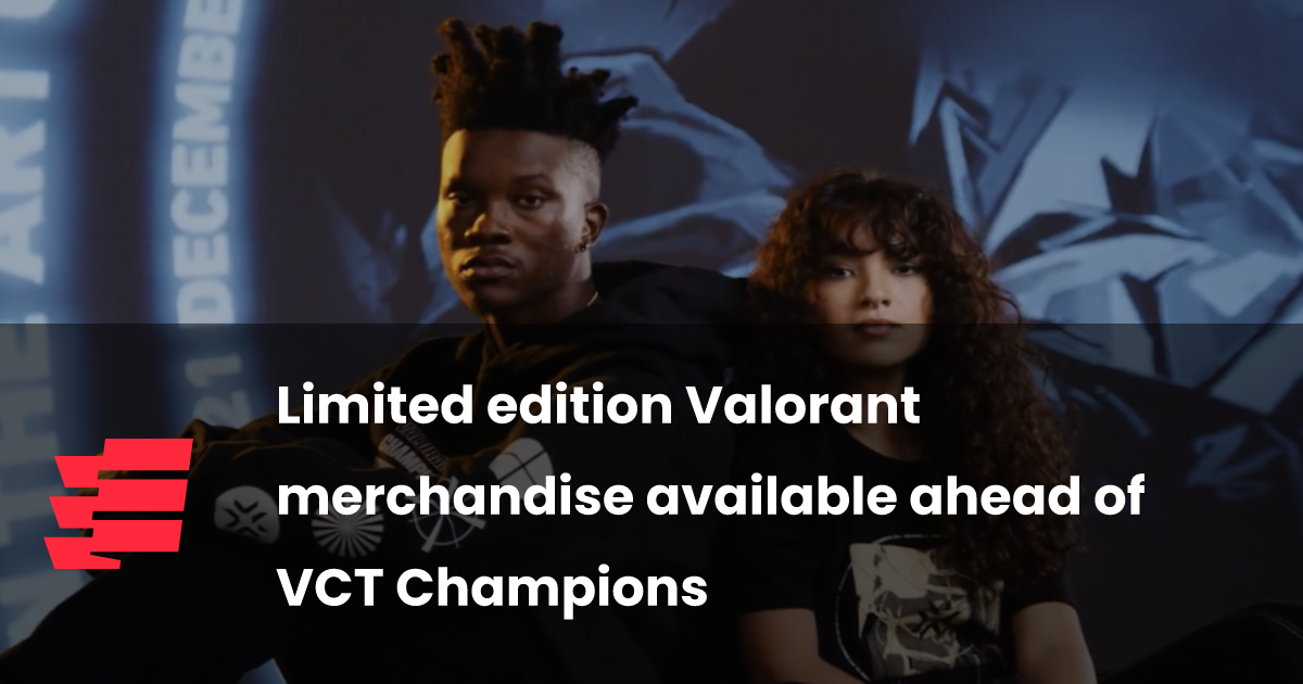 Limited edition Valorant merchandise available ahead of VCT Champions ...