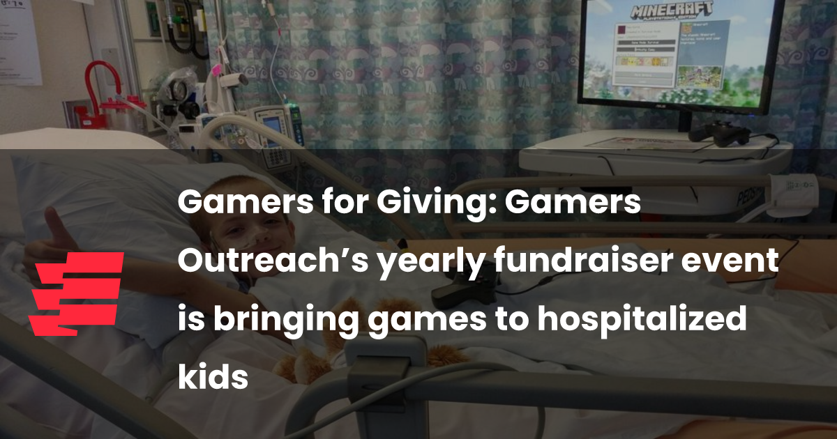 Gamers for Giving: Gamers Outreach’s yearly fundraiser event is ...