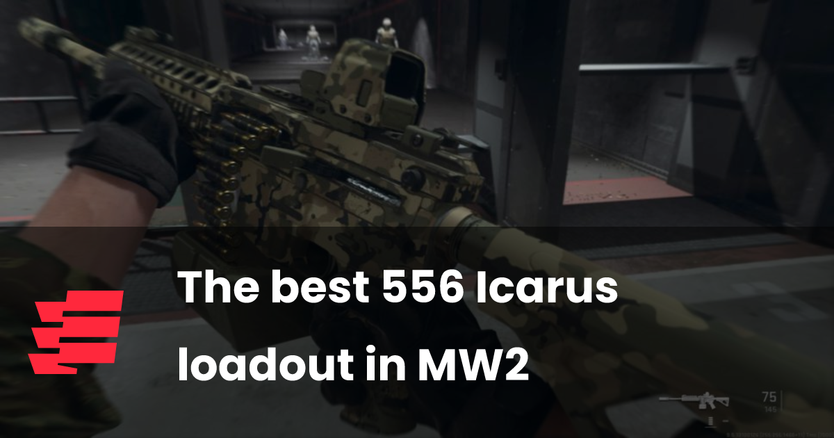 The best 556 Icarus loadout in MW2 | esports.gg