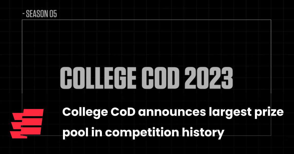 College CoD announces largest prize pool in competition history ...