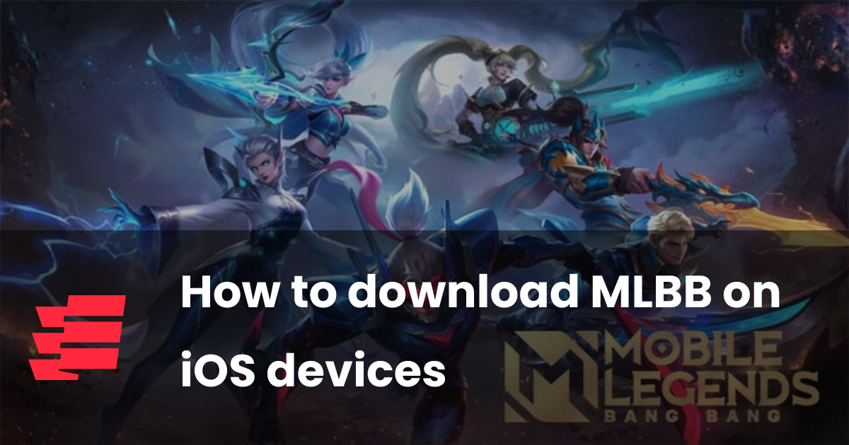 How to download MLBB on iOS devices | esports.gg