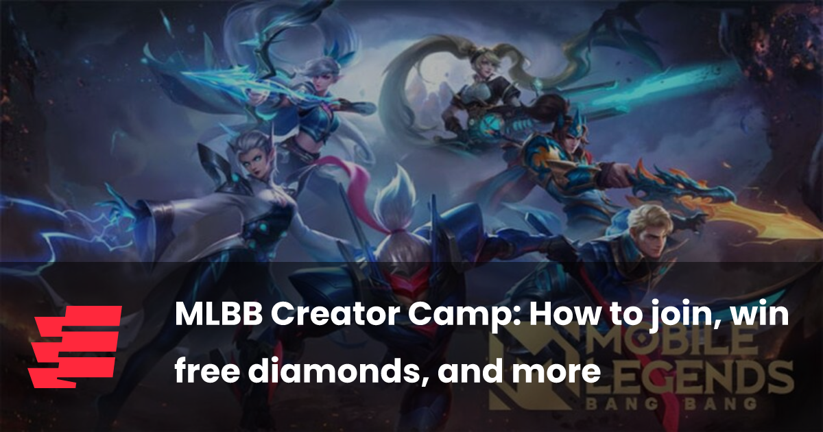 MLBB Creator Camp: How to join, win free diamonds, and more | esports.gg