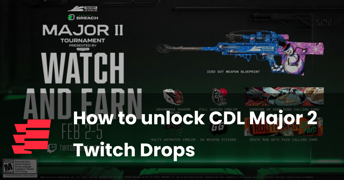 How to unlock CDL Major 2 Twitch Drops | esports.gg