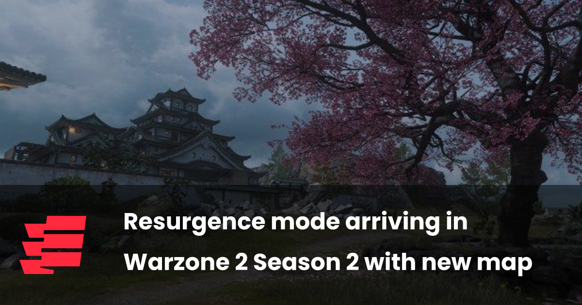 Resurgence mode arriving in Warzone 2 Season 2 with new map | esports.gg