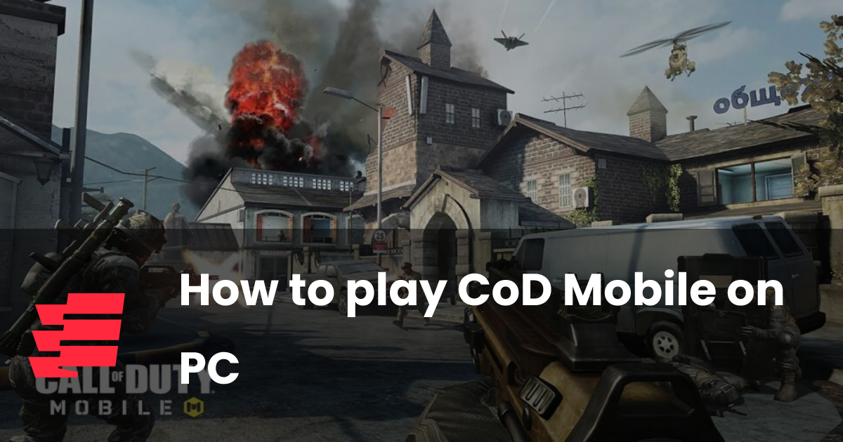 How to play CoD Mobile on PC | esports.gg