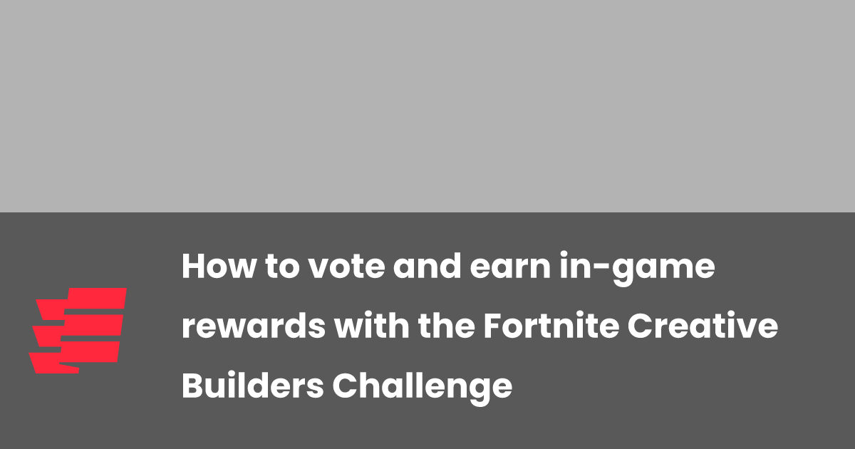 How to vote and earn in-game rewards with the Fortnite Creative ...