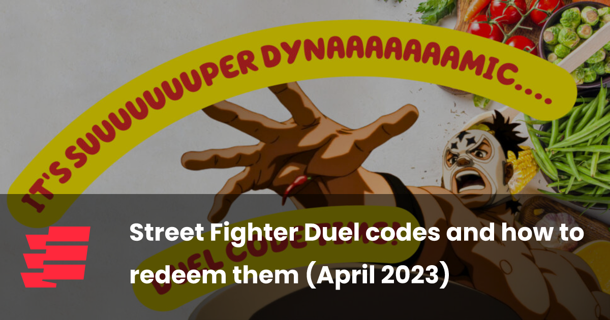 Street Fighter Duel codes and how to redeem them (April 2023) | esports.gg