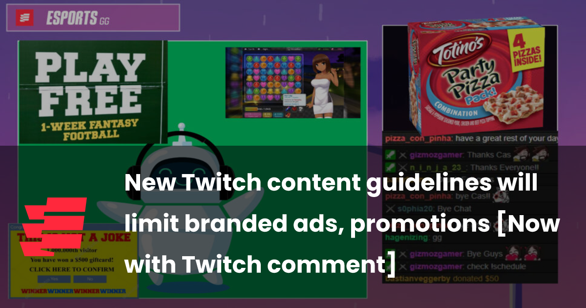 New Twitch content guidelines will limit branded ads, promotions [Now ...