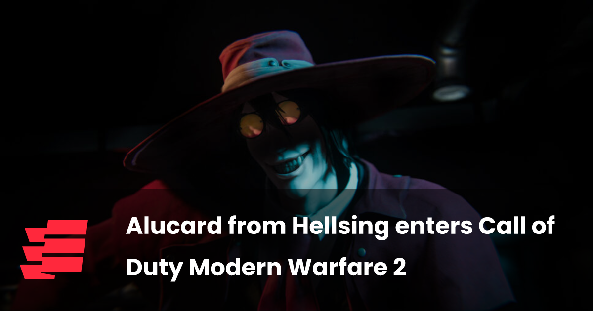 Alucard from Hellsing enters Call of Duty Modern Warfare 2 | esports.gg
