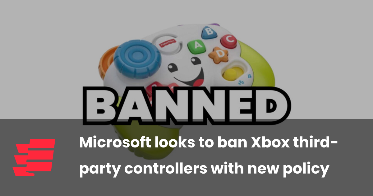 Microsoft looks to ban Xbox third-party controllers with new policy ...
