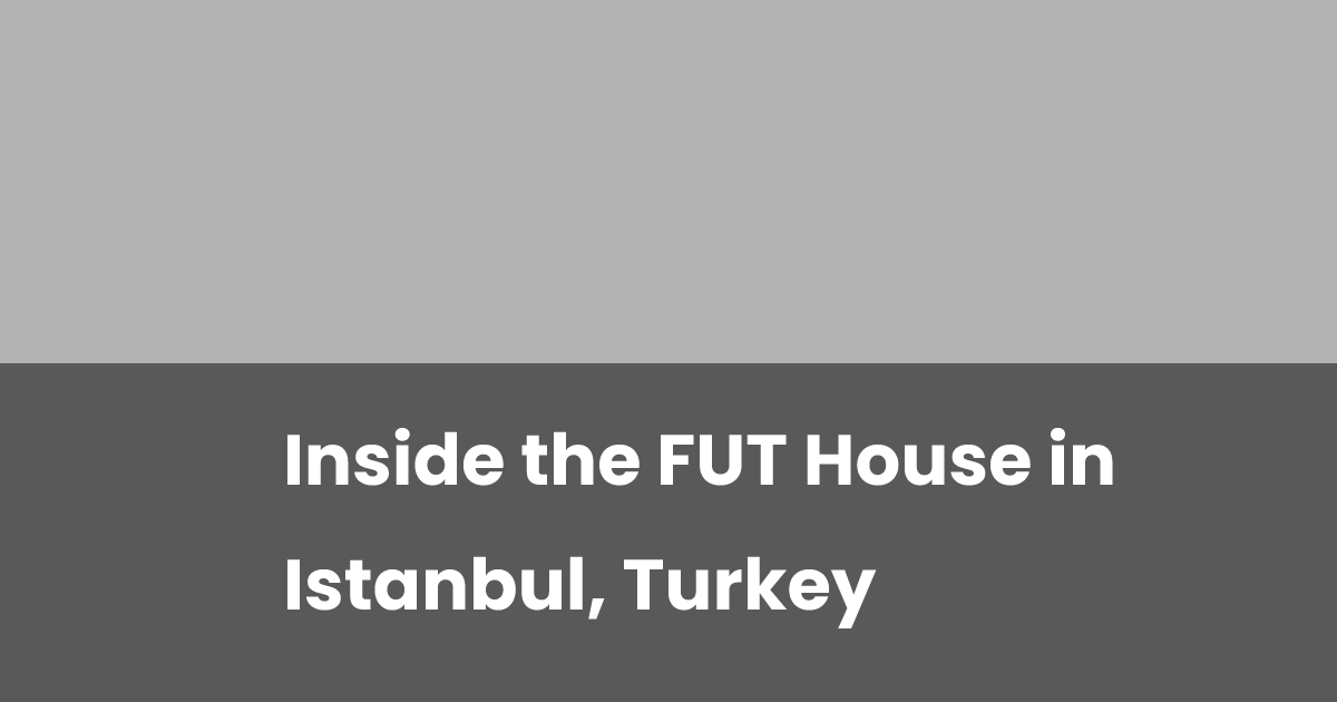 Inside the FUT House in Istanbul, Turkey | esports.gg