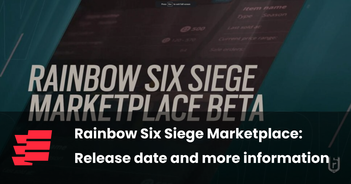 Rainbow Six Siege Marketplace: Release date and more information ...