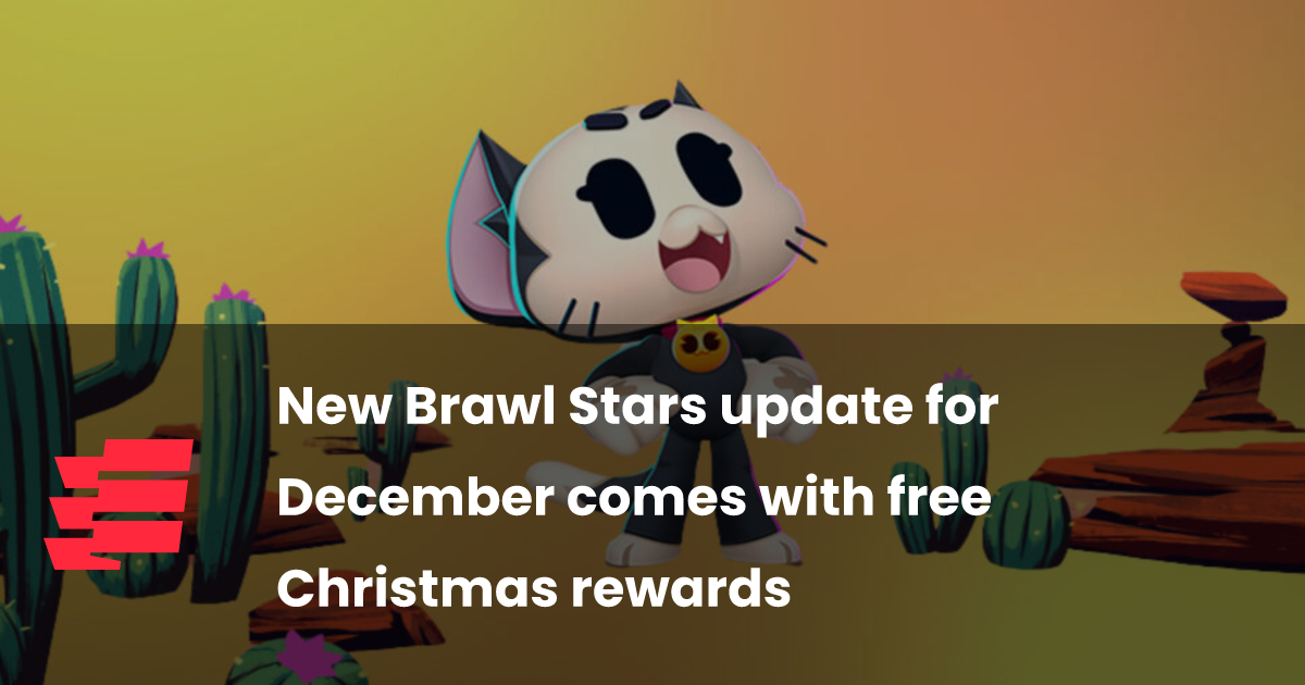 New Brawl Stars update for December comes with free Christmas rewards ...