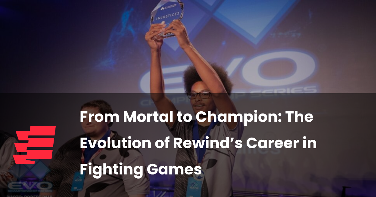 From Mortal to Champion: The Evolution of Rewind’s Career in Fighting ...