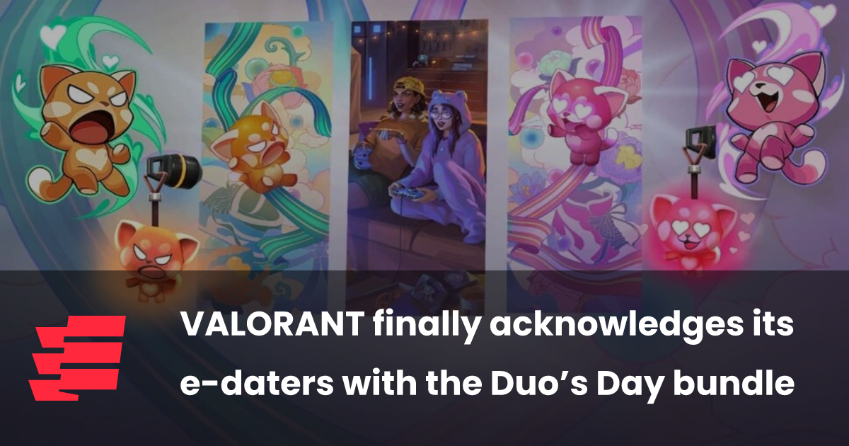 VALORANT finally acknowledges its e-daters with the Duo’s Day bundle ...