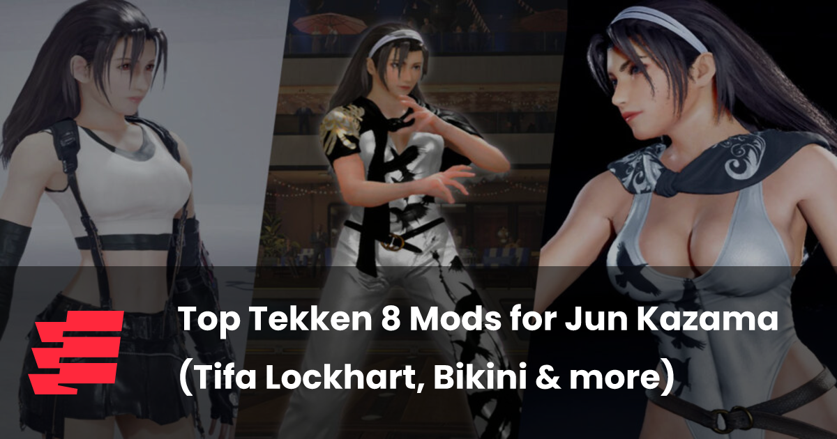 Top Tekken 8 Mods for Jun Kazama (Tifa Lockhart, Bikini & more) | esports.gg