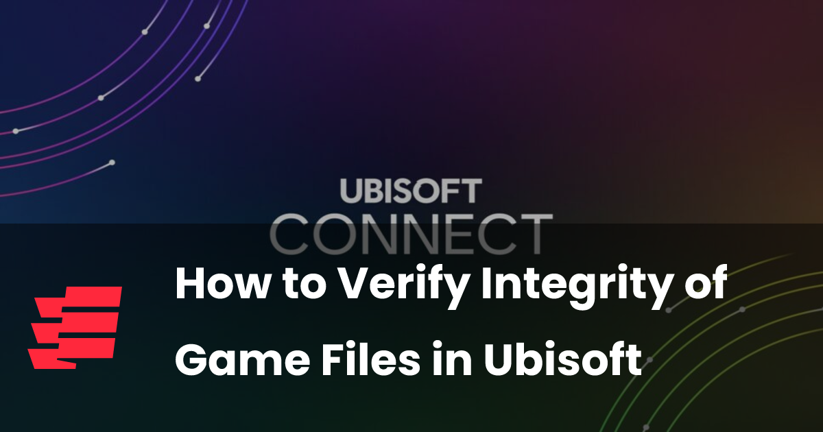How to Verify Integrity of Game Files in Ubisoft | esports.gg