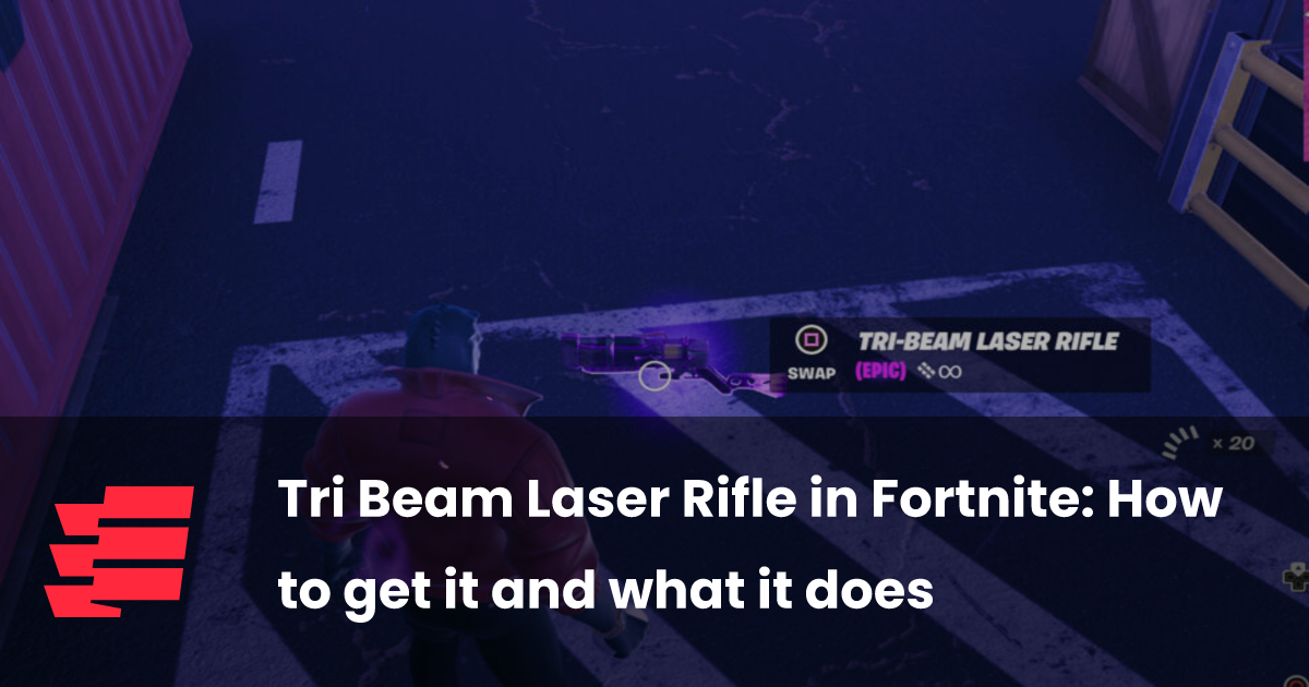 Tri Beam Laser Rifle in Fortnite: How to get it and what it does ...