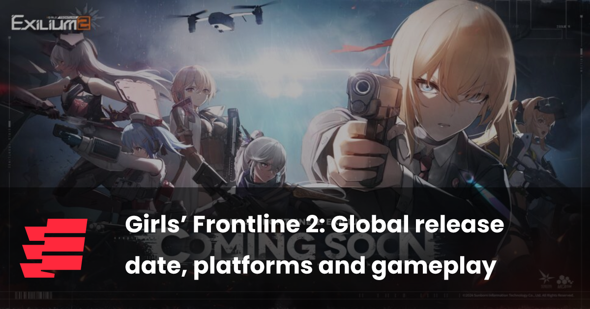 Girls’ Frontline 2: Global release date, platforms and gameplay ...
