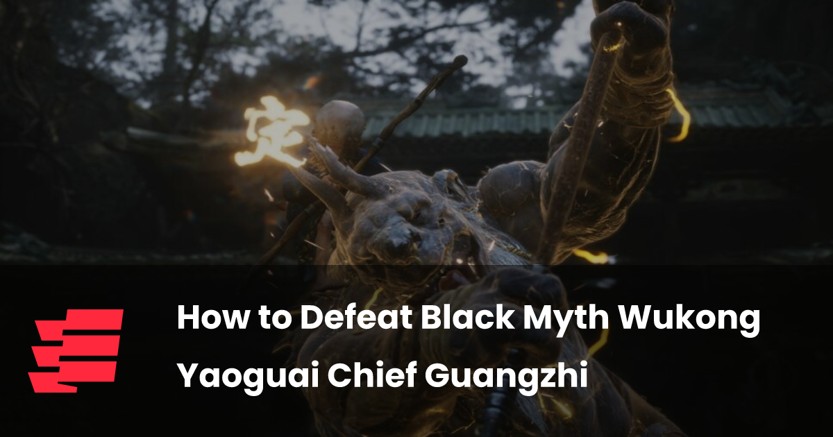 How to Defeat Black Myth Wukong Yaoguai Chief Guangzhi | esports.gg