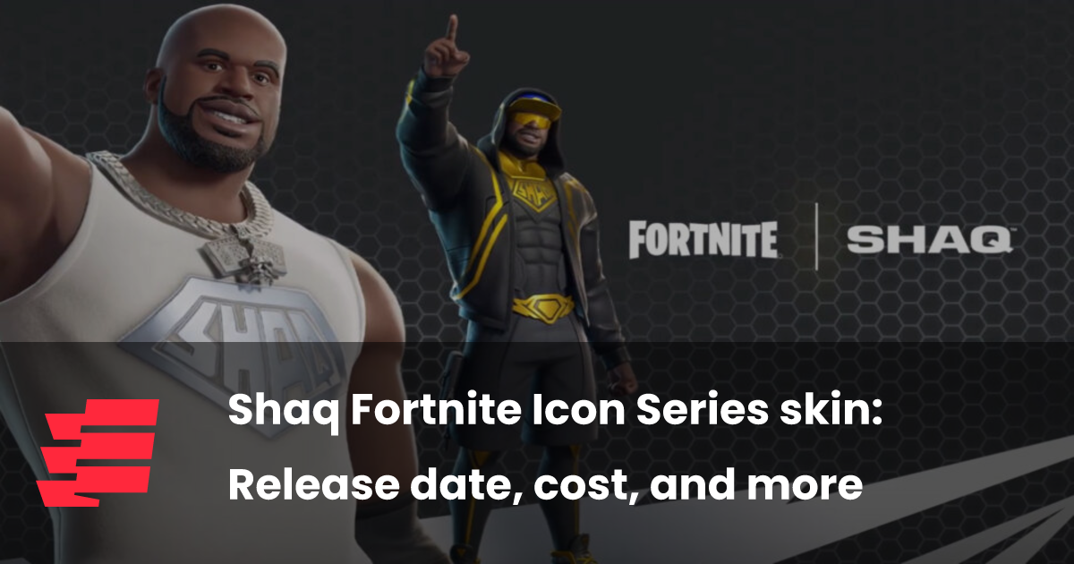 Shaq Fortnite Icon Series skin: Release date, cost, and more | esports.gg