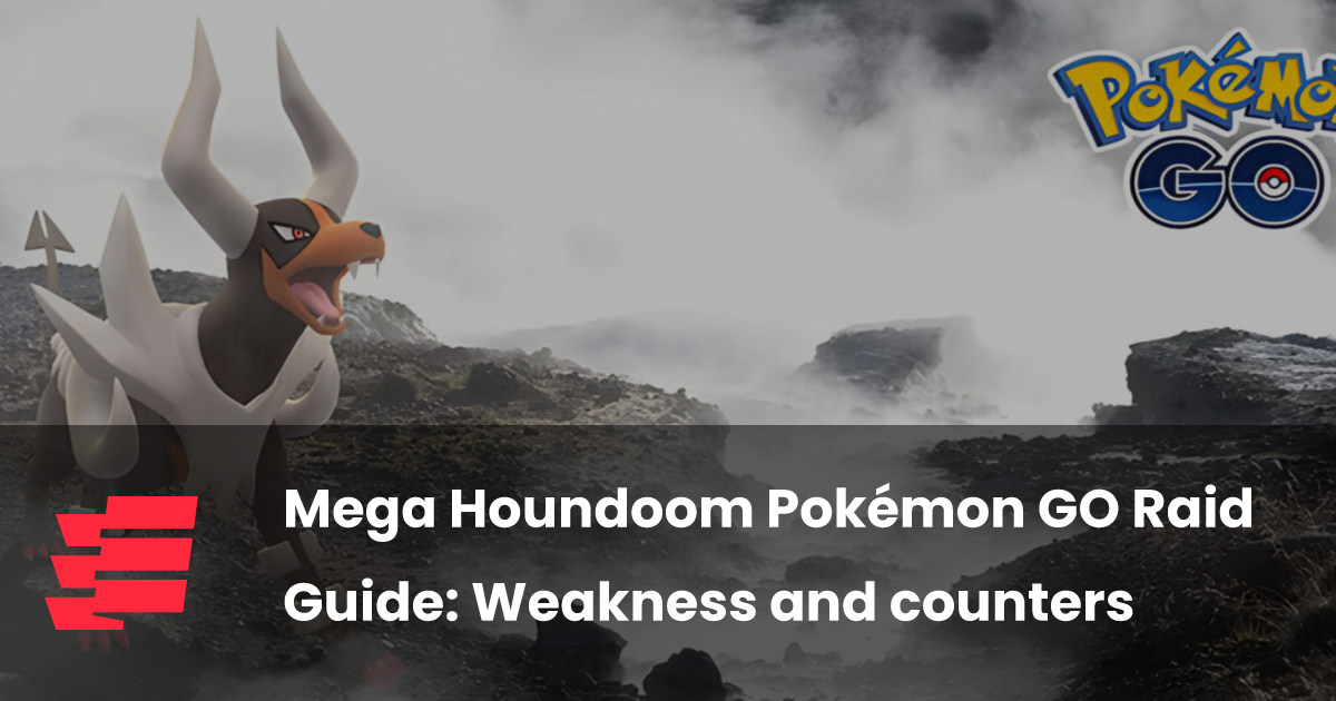 Mega Houndoom Pokémon GO Raid Guide: Weakness and counters | esports.gg