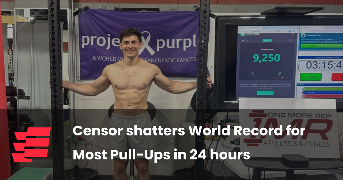 Censor shatters World Record for Most Pull-Ups in 24 hours | esports.gg