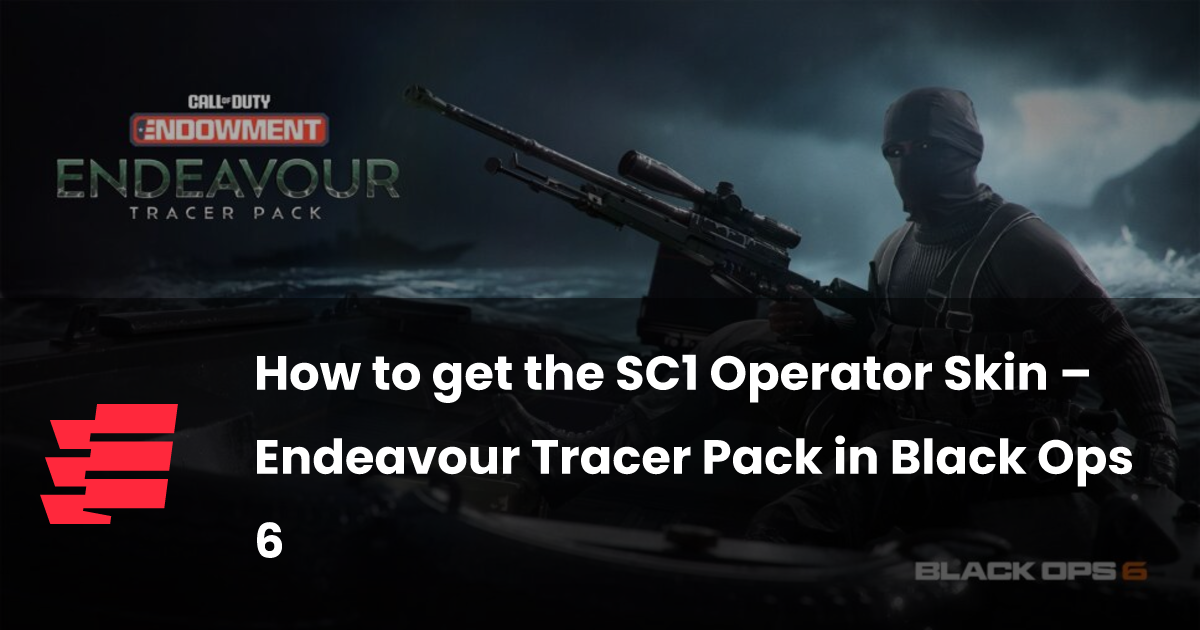 How to get the SC1 Operator Skin – Endeavour Tracer Pack in Black Ops 6 ...
