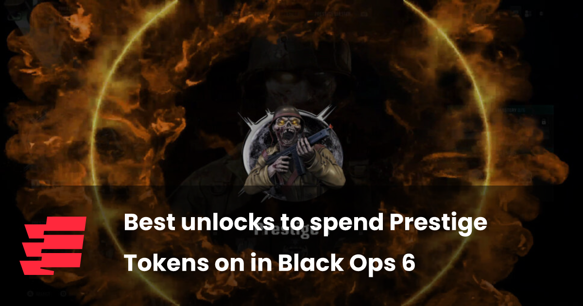 Best unlocks to spend Prestige Tokens on in Black Ops 6 | esports.gg
