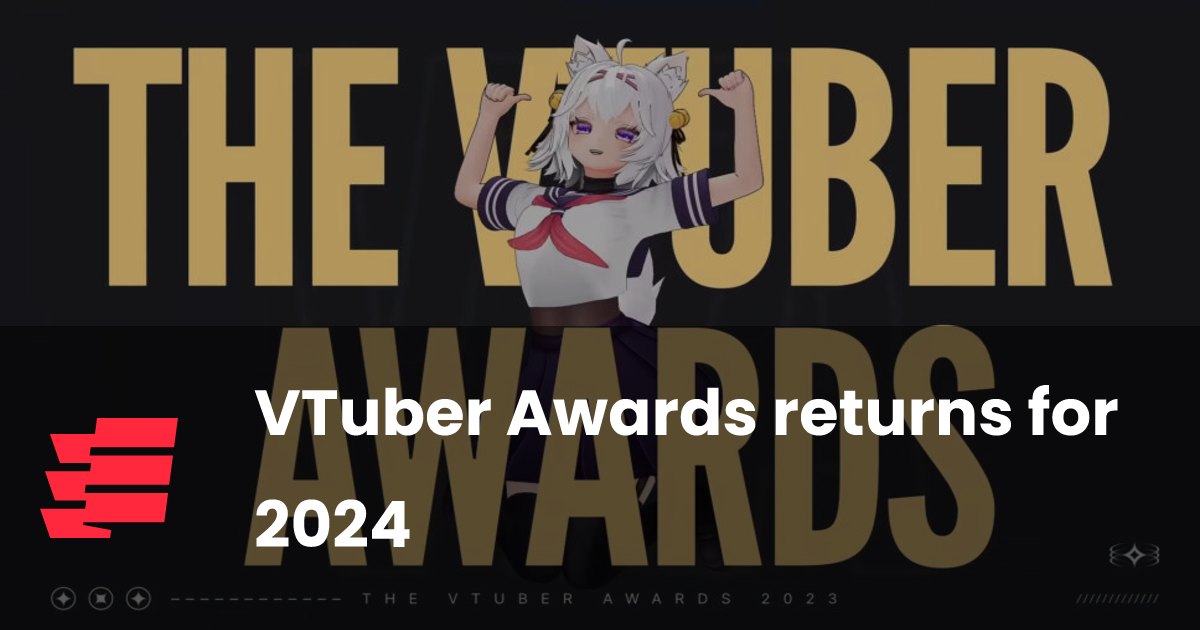 VTuber Awards returns for 2024 | esports.gg