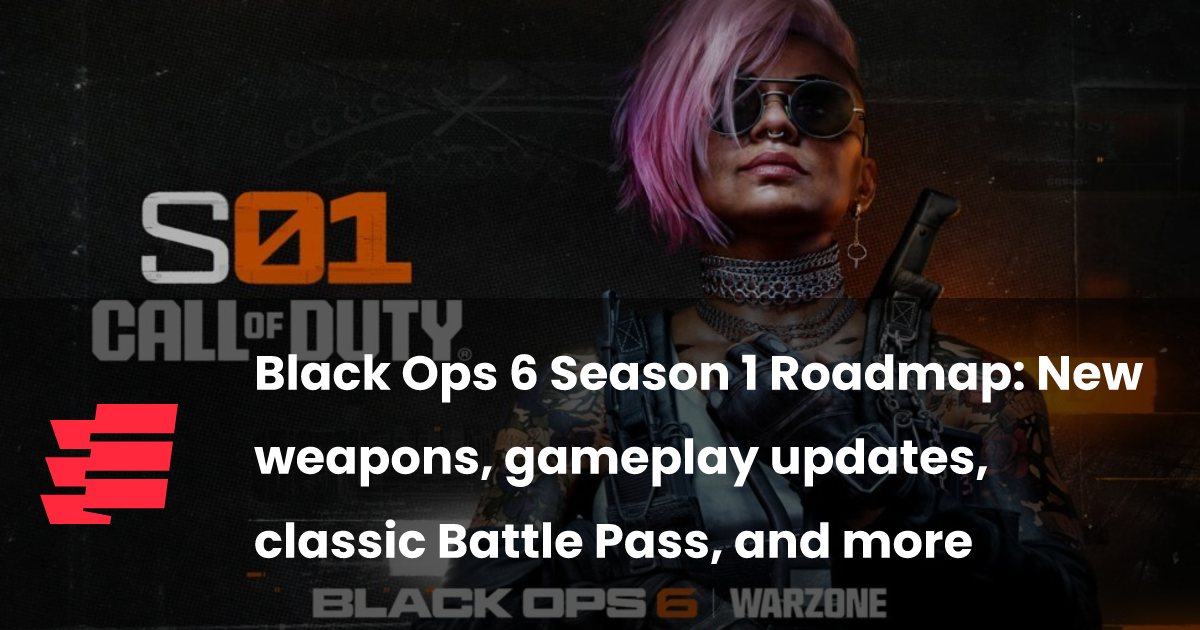 Black Ops 6 Season 1 Roadmap: New weapons, gameplay updates, classic ...