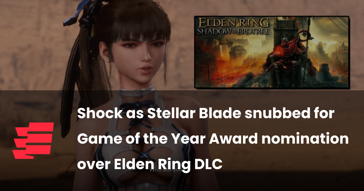 Shock as Stellar Blade snubbed for Game of the Year Award nomination over Elden Ring DLC ...