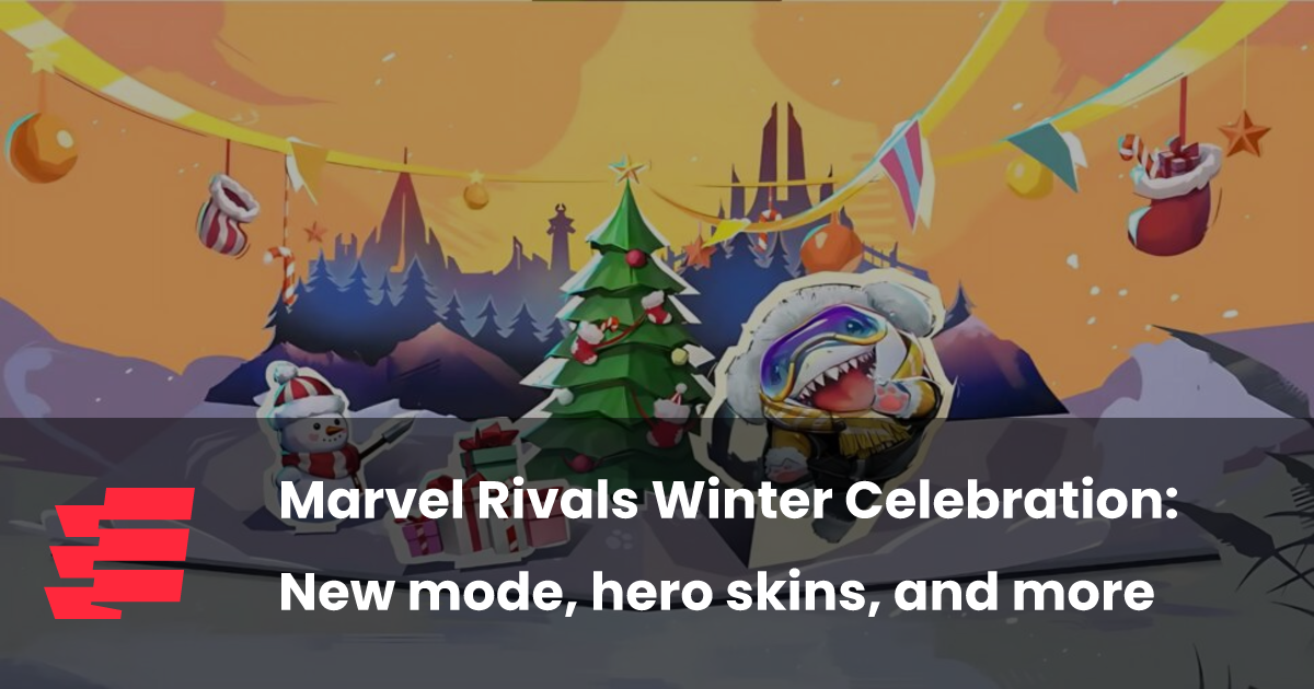 Marvel Rivals Winter Celebration: New mode, hero skins, and more ...
