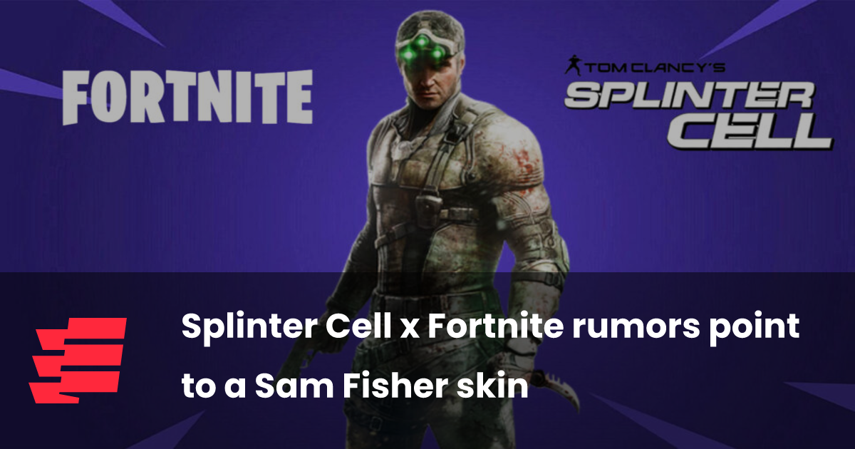 Splinter Cell x Fortnite rumors point to a Sam Fisher skin | esports.gg