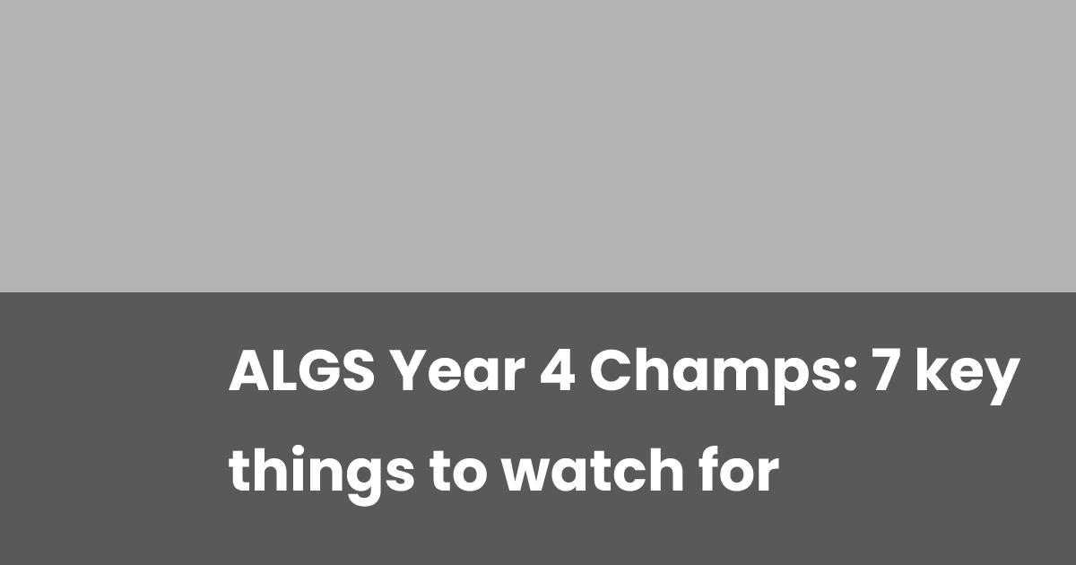 ALGS Year 4 Champs: 7 key things to watch for | esports.gg