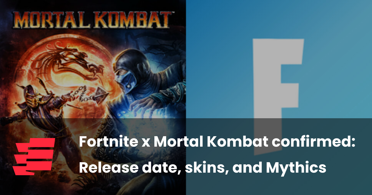 Fortnite x Mortal Kombat confirmed: Release date, skins, and Mythics ...