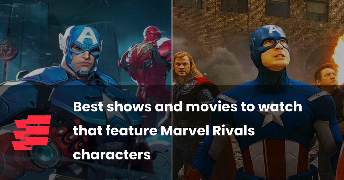 Best shows and movies to watch that feature Marvel Rivals characters ...