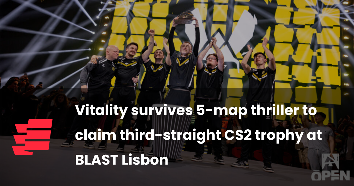 Vitality survives 5-map thriller to claim third-straight CS2 trophy at ...