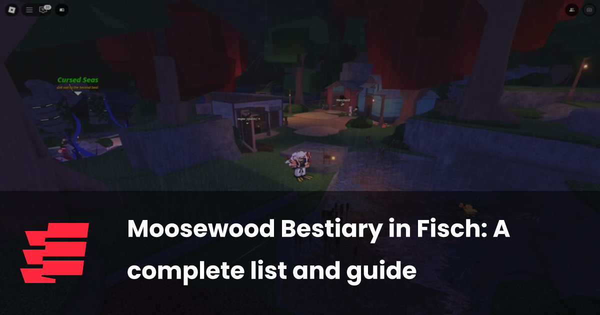 Moosewood Bestiary in Fisch: A complete list and guide | esports.gg